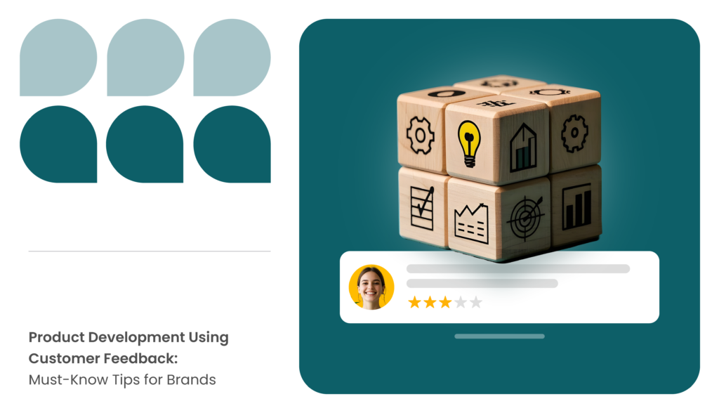 Product Development Using Customer Feedback for Success