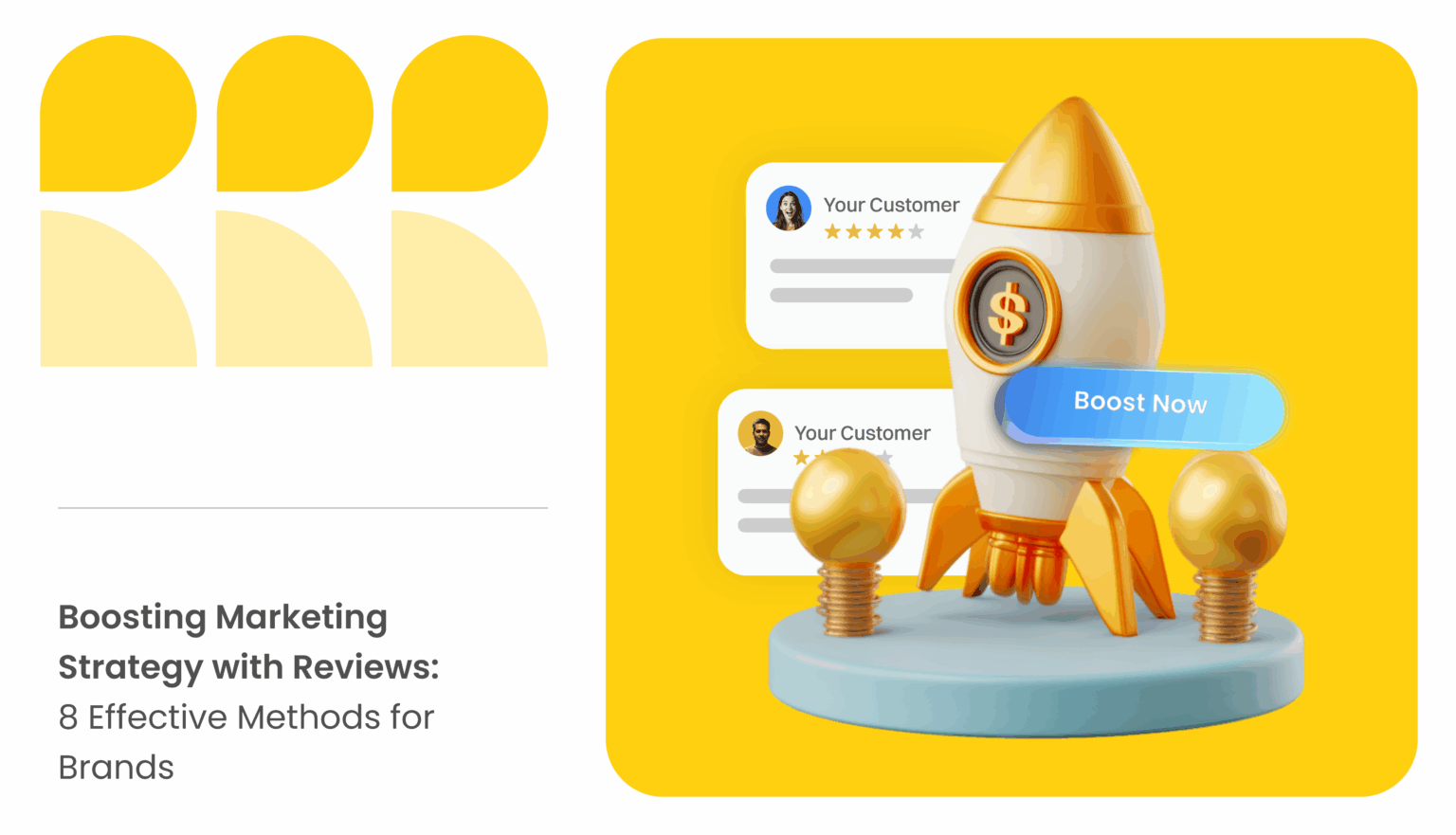 Ultimate Guide to Using Reviews in Marketing Strategy